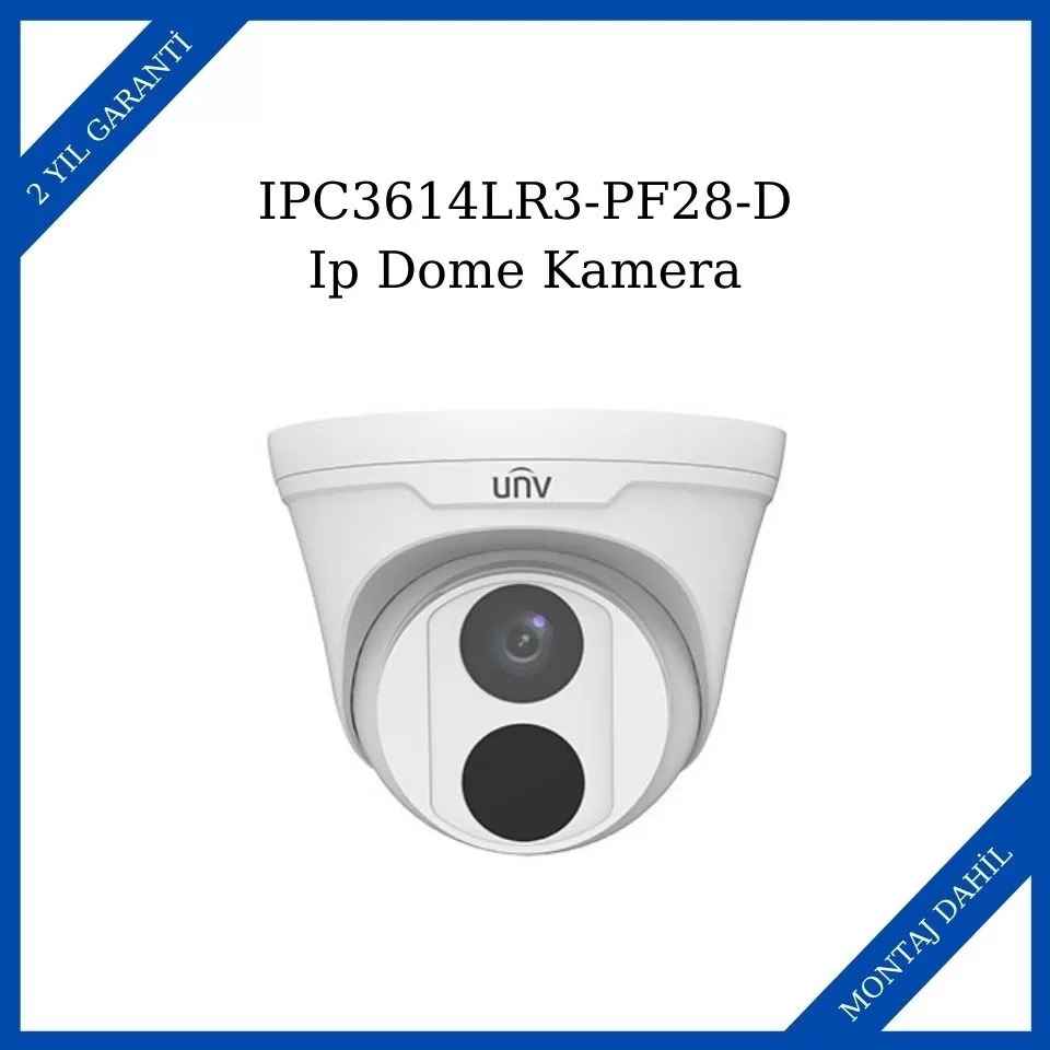 Uniview IPC3614LR3-PF28-D Ip Dome Kamera, Hemen Teklif Al